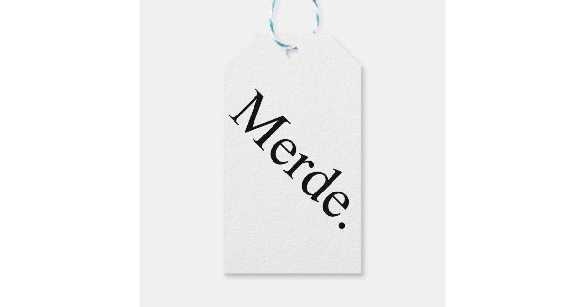 Merde gift tags for ballet dancers - good luck! | Zazzle