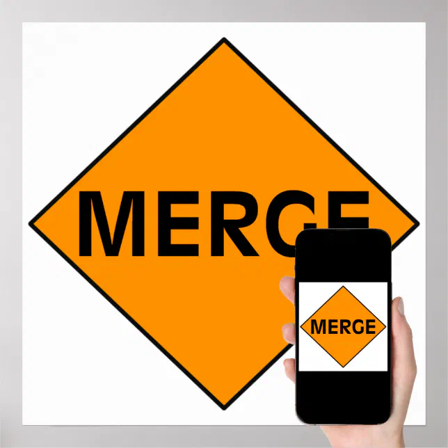 Merge Sign Poster | Zazzle