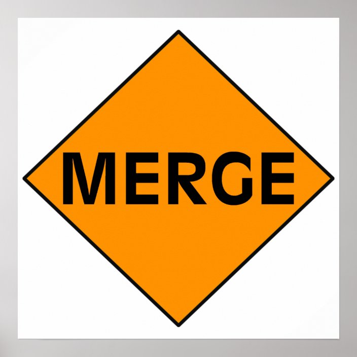 Merge Sign Poster | Zazzle.com