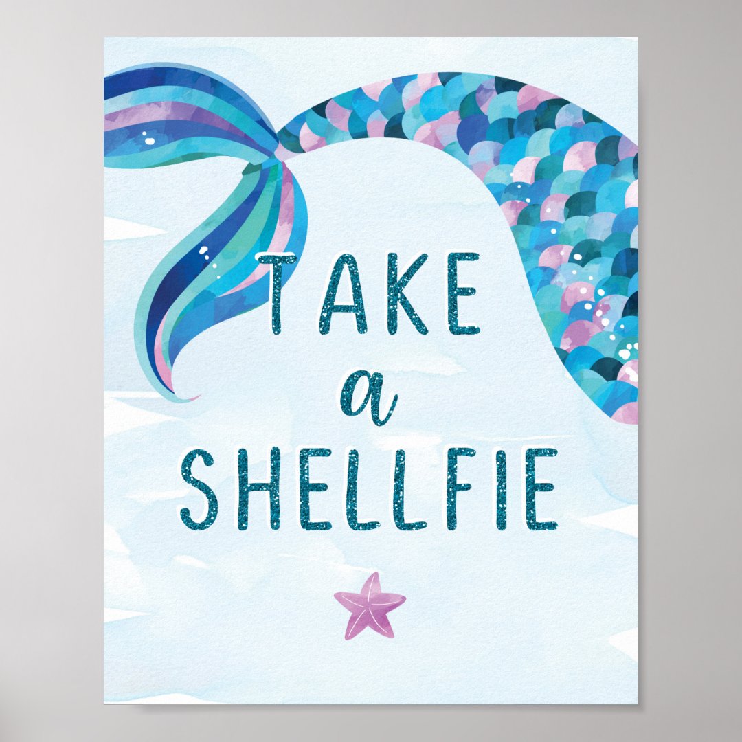Mermaid Birthday Party Take a Shellfie Sign | Zazzle