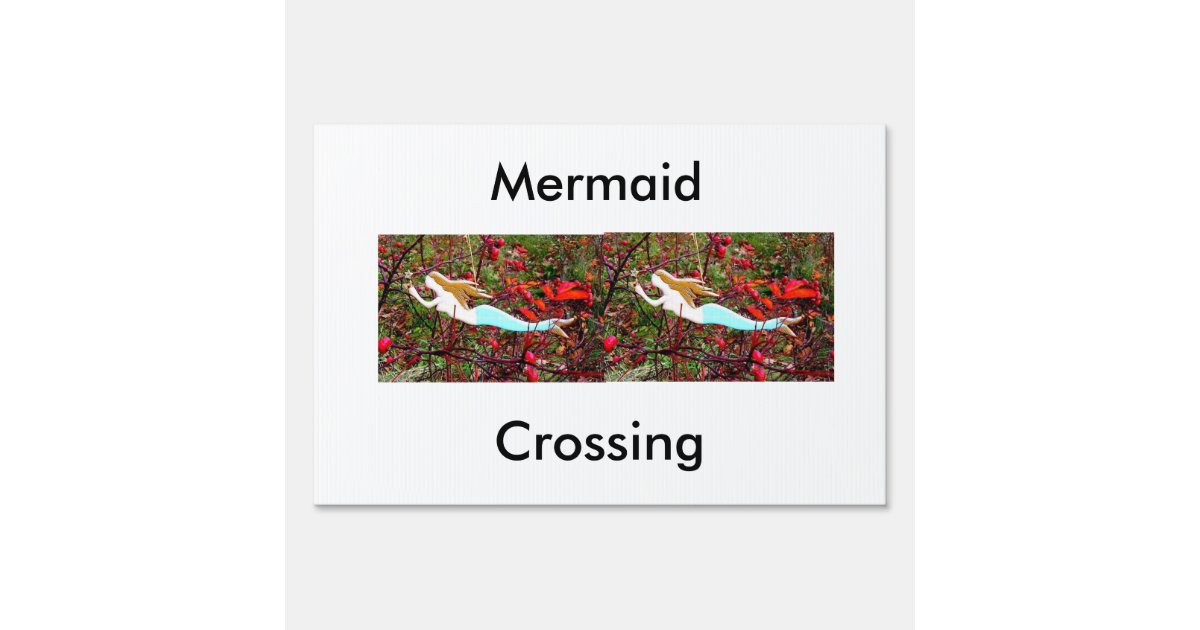 mermaid crossing yard sign | Zazzle