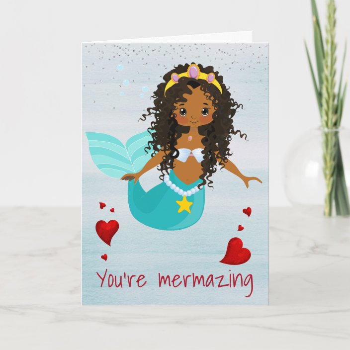 Mermaid You're Mermazing African American Card | Zazzle.com