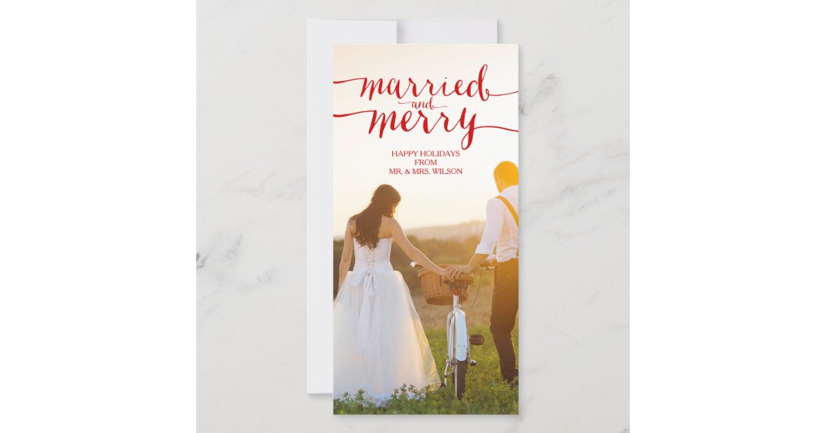 MERRY AND MARRIED | HOLIDAY PHOTO CARD | Zazzle