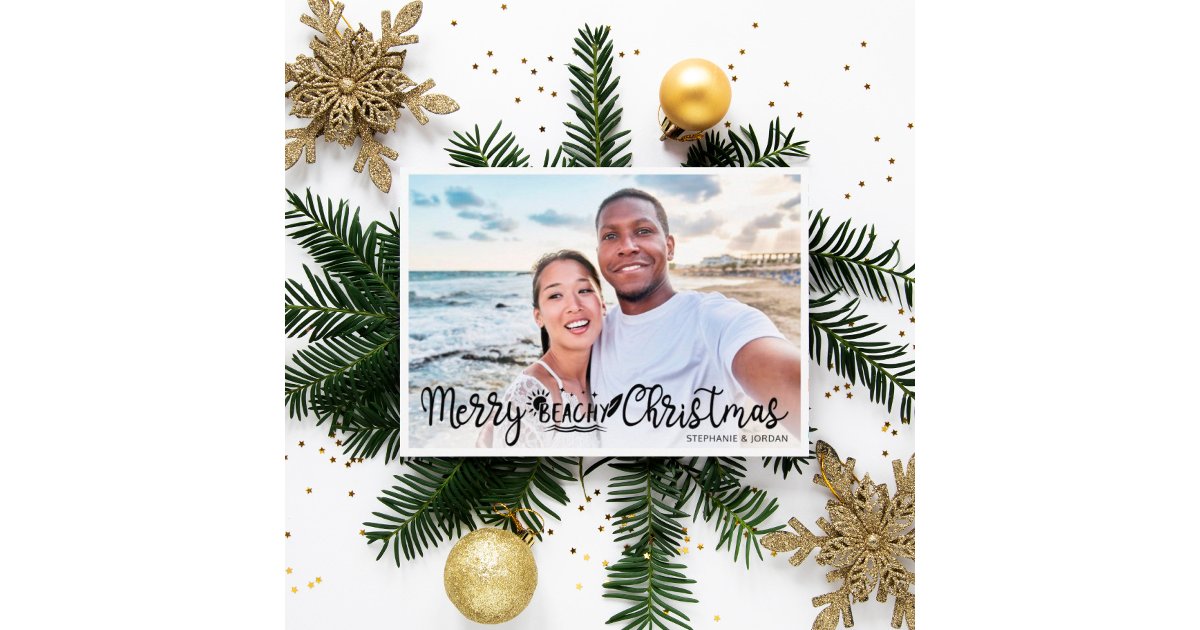 Merry Beachy Christmas fun vacation photo Holiday Card | Zazzle