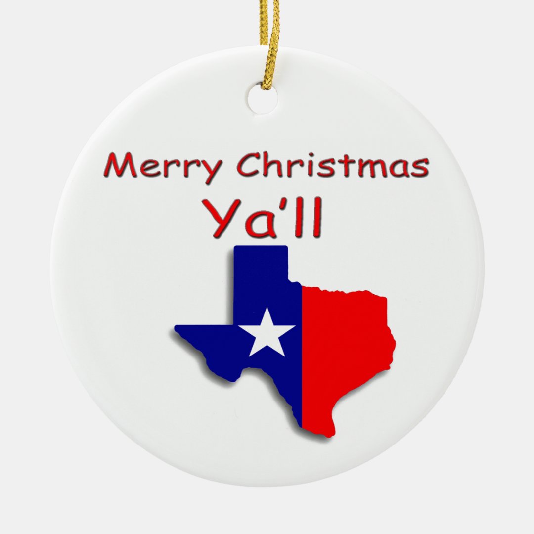 Merry Christmas From Texas Ornament | Zazzle