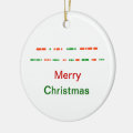 Merry Christmas in Morse Code Xmas Ornament | Zazzle