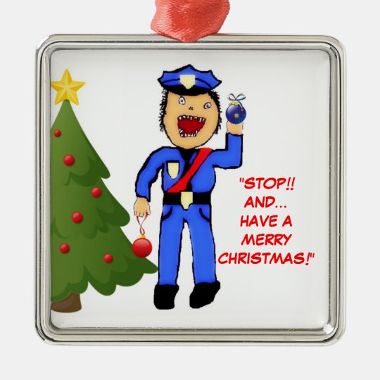 Merry Christmas Police Officer Metal Ornament | Zazzle.com