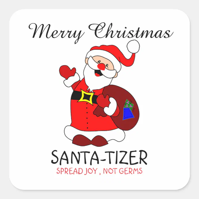 Merry Christmas Santa-tizer Spread Joy Not Germs Square Sticker | Zazzle