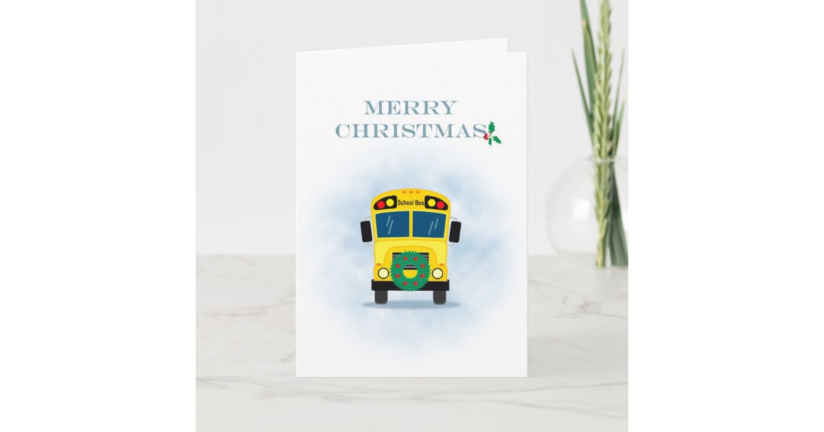 Merry Christmas School Bus Driver Holiday Card | Zazzle