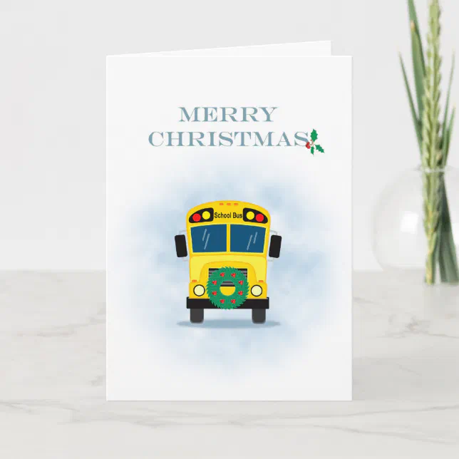 Merry Christmas School Bus Driver Holiday Card | Zazzle