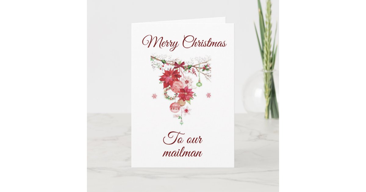 MERRY CHRISTMAS TO **OUR MAILMAN** HOLIDAY CARD | Zazzle