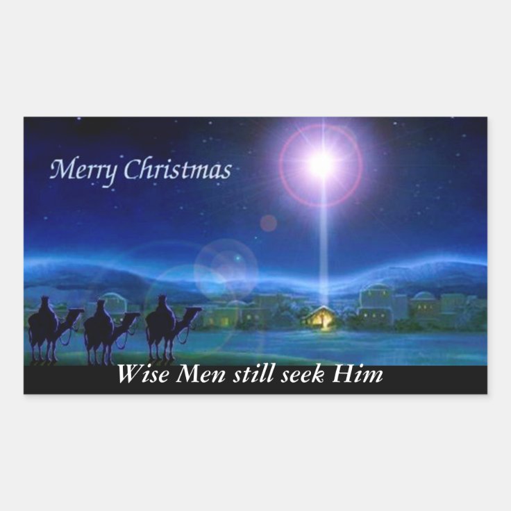 Merry Christmas - Wise men still seek Him sticker | Zazzle