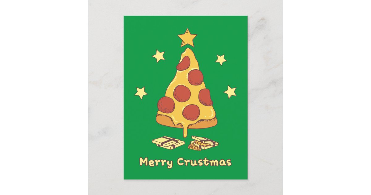 Merry Crustmas - Pizza Christmas Postcard | Zazzle