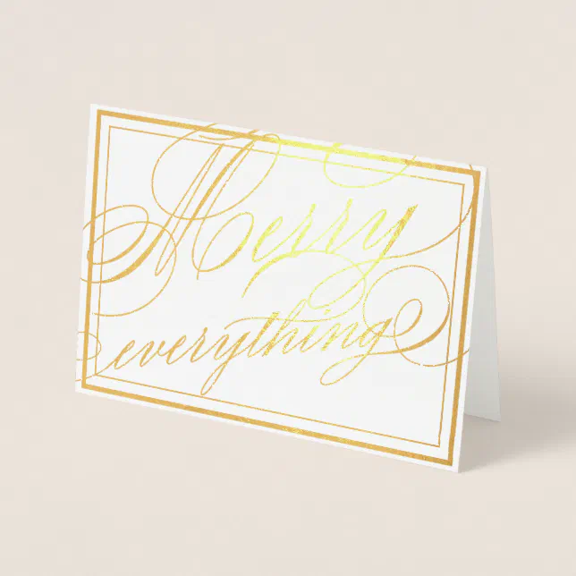 Merry Everything Elegant Calligraphy Script Foil Card | Zazzle