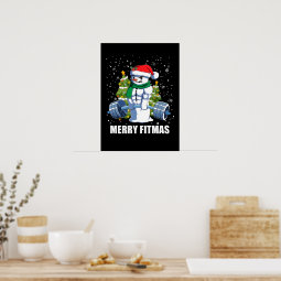 Merry Fitmas, Funny Christmas Snowman Gym Lifting Poster | Zazzle