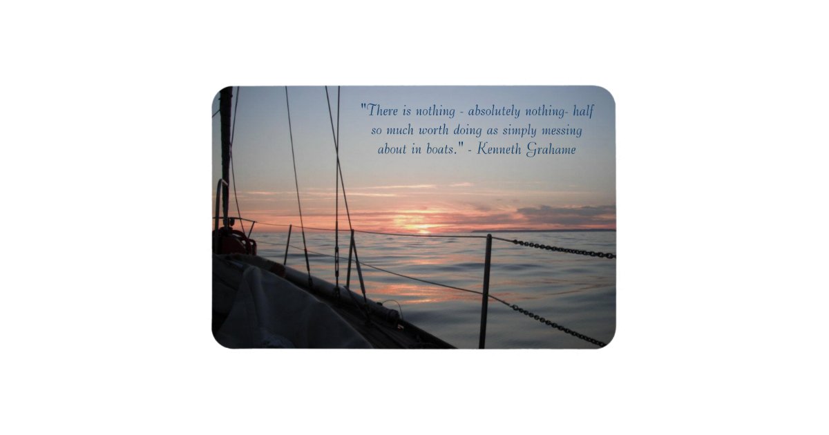 Messing around in boats magnet | Zazzle