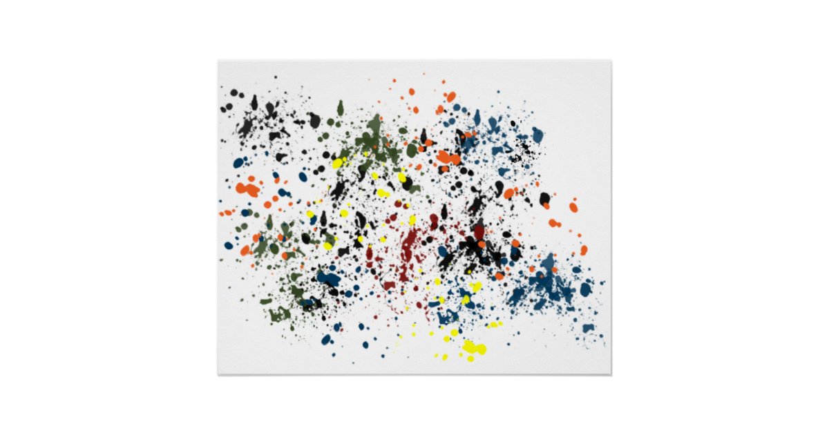 Messy Colorful Paint Splatters Modern Abstract Pos Poster | Zazzle