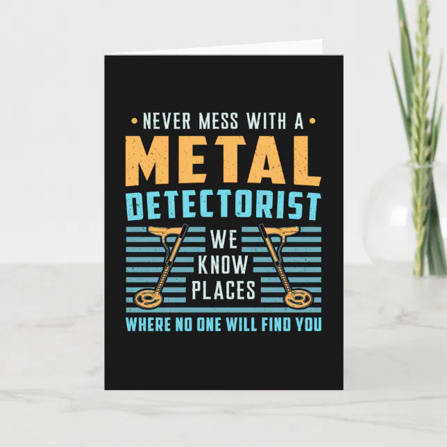 Metal Detecting Detectorist Detector Gift Idea Card | Zazzle