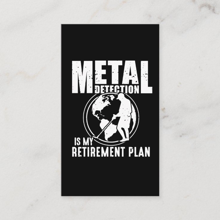 Metal Detecting Retirement Metal Detector Business Card | Zazzle