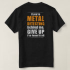 Metal detecting t-shirt | Zazzle.com