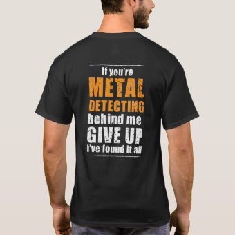 Metal detecting t-shirt ideal metal detecting gift | Zazzle