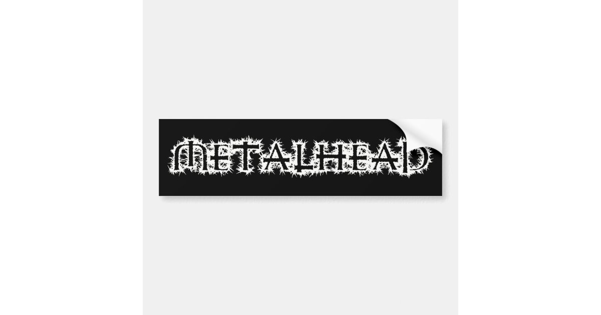 Metalhead Bumper Sticker | Zazzle