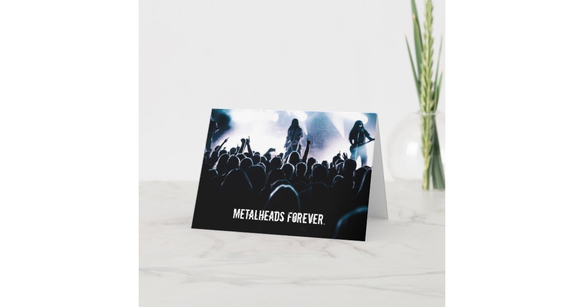 Metalheads Forever Heavy Metal Birthday Card | Zazzle.com
