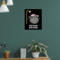 Meteor Shower Funny Science Pun Dark BG Poster | Zazzle