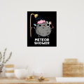 Meteor Shower Funny Science Pun Dark BG Poster | Zazzle