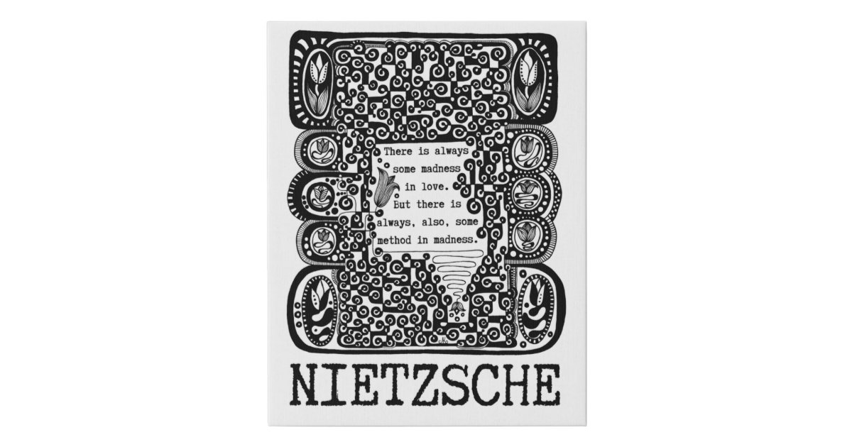method in MADNESS philosophy quote by Nietzsche Faux Canvas Print | Zazzle