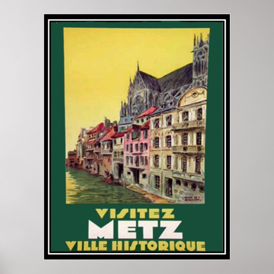 Metz France Vintage Poster | Zazzle.com