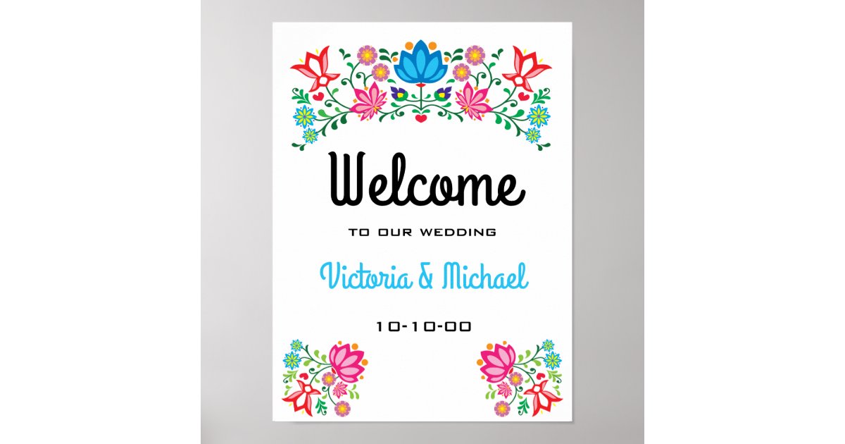 Mexican Fiesta Floral Welcome Poster | Zazzle