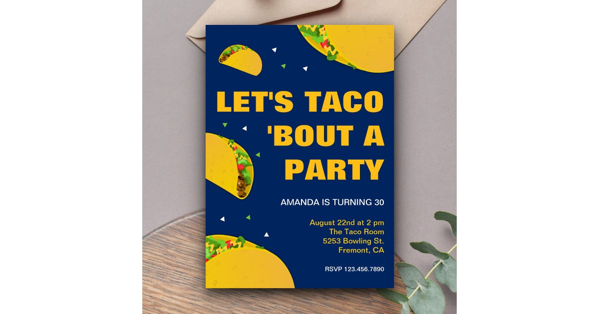 Mexican Fiesta | Let's Taco 'Bout a Party Birthday Invitation | Zazzle