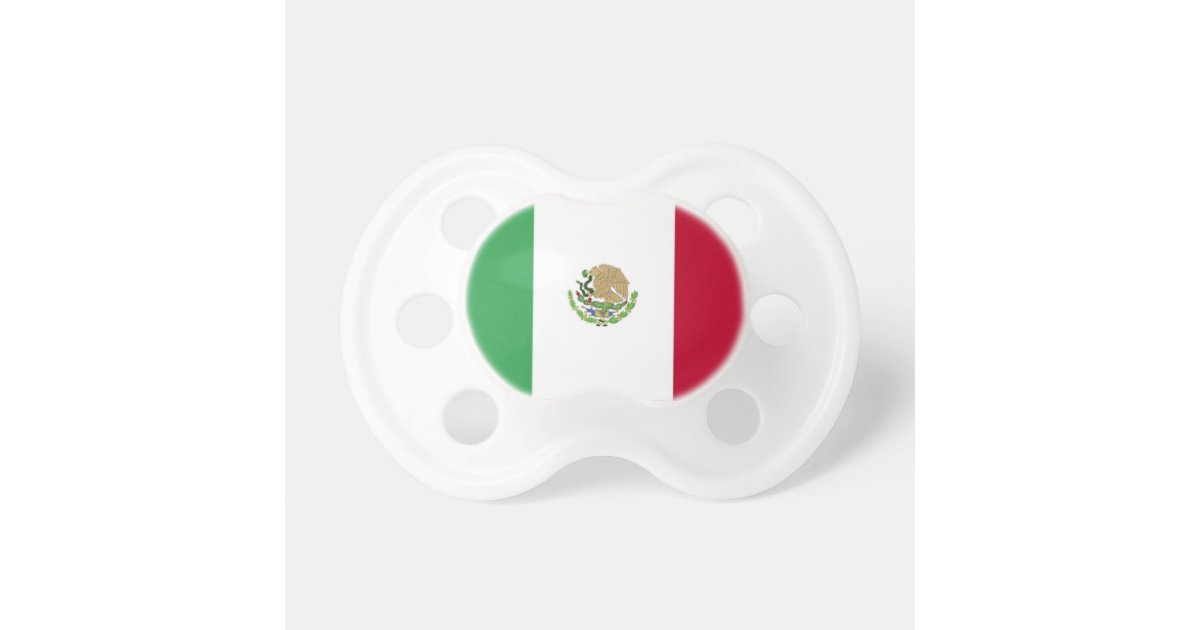 Mexican Flag Baby Pacifier | Zazzle