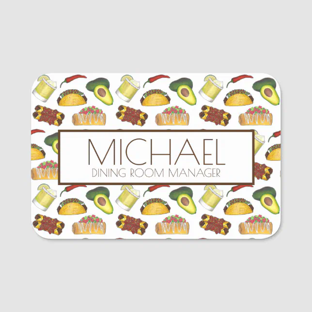 Mexican Food Restaurant Taco Enchilada Pepper Name Tag | Zazzle