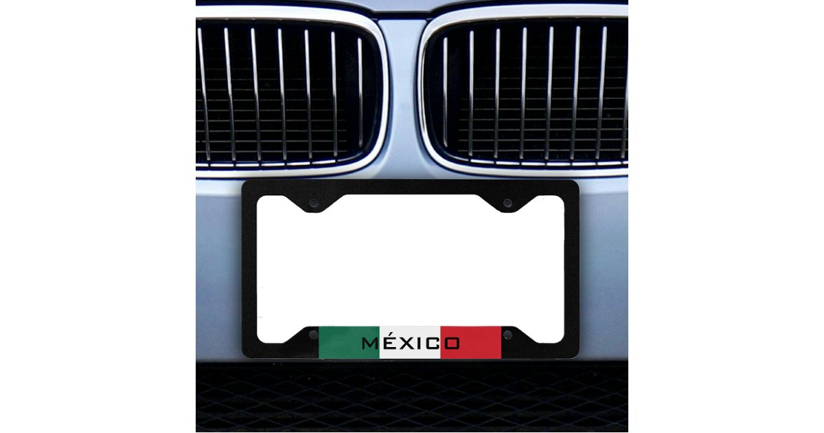 Mexican Mexico License Plate Frame | Zazzle