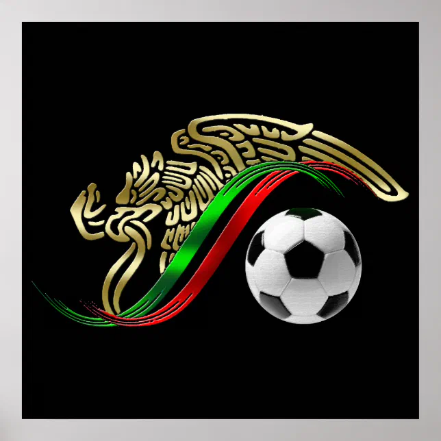 Mexico 2014 Mexican flag World Soccer futbol Poster | Zazzle