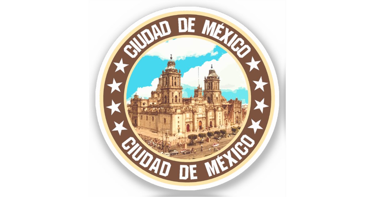 Mexico City Sticker | Zazzle