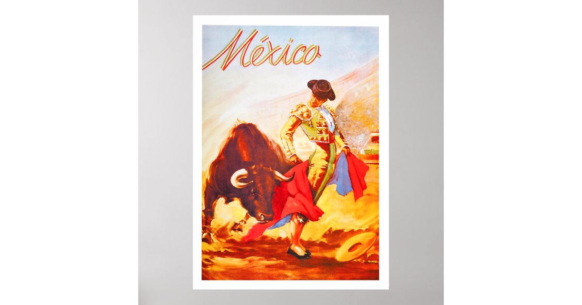 Mexico, Matador Bullfight Poster | Zazzle