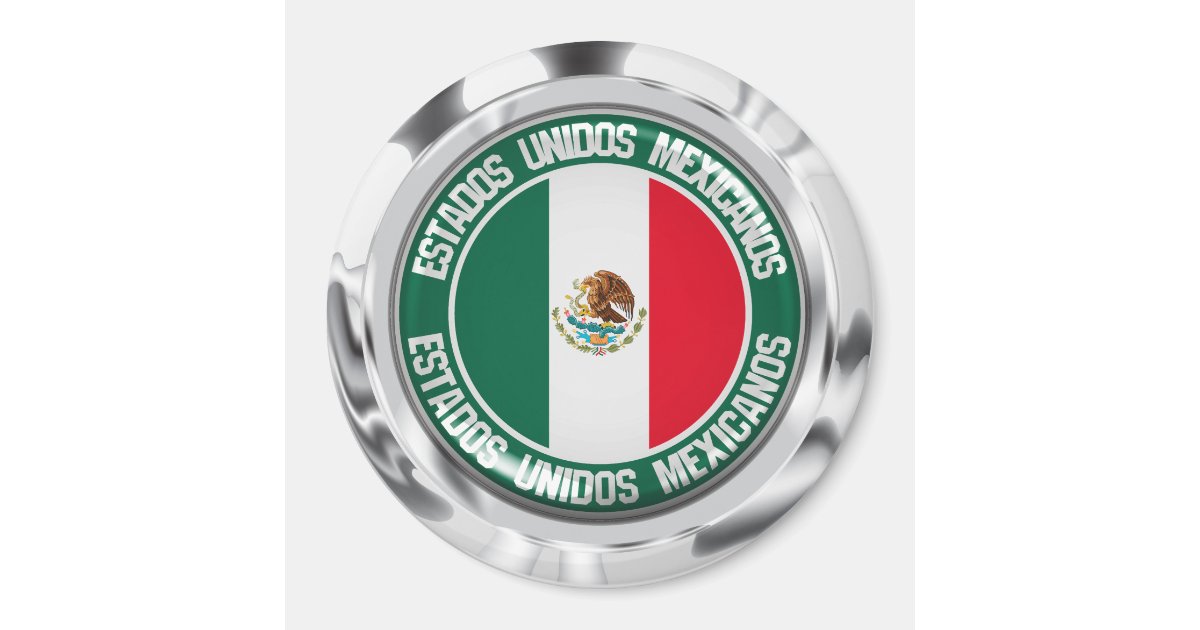 Mexico Round Emblem Magnet | Zazzle