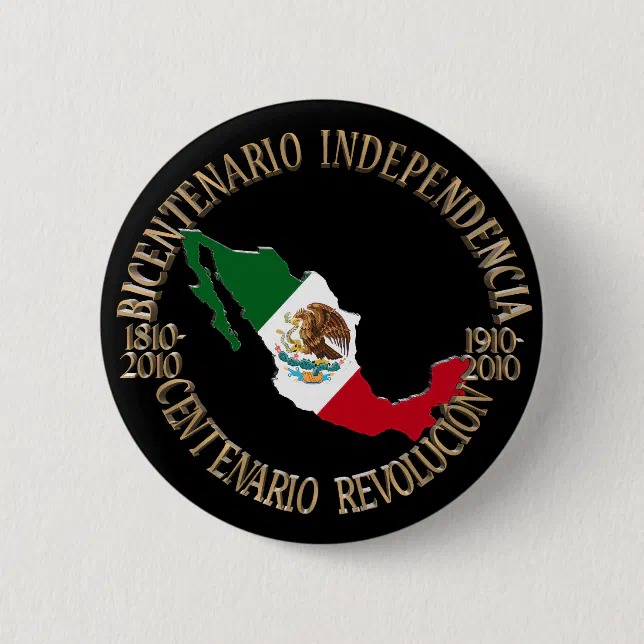 Mexico's Bicentennial & Centennial Celebration Pinback Button | Zazzle