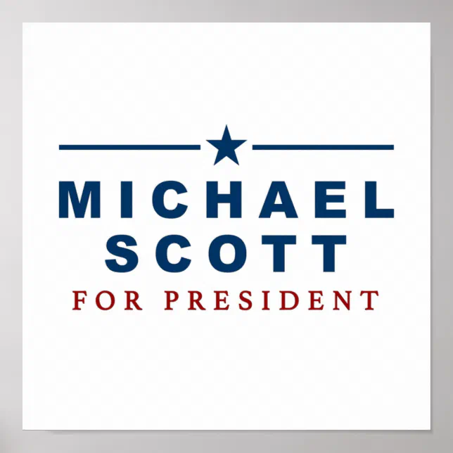 Michael Scott for President The Office Poster | Zazzle