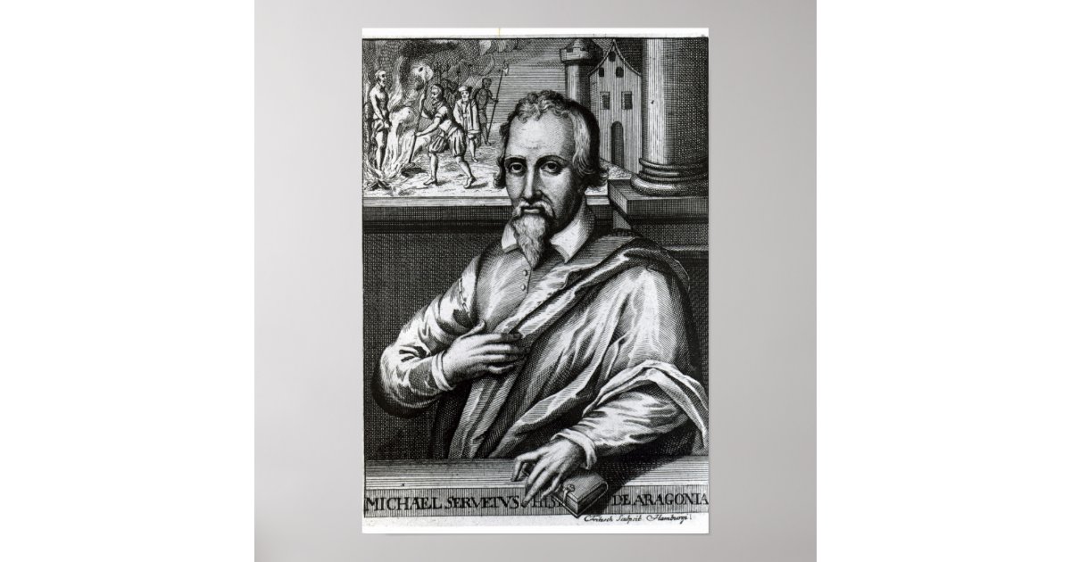 Michael Servetus Poster | Zazzle