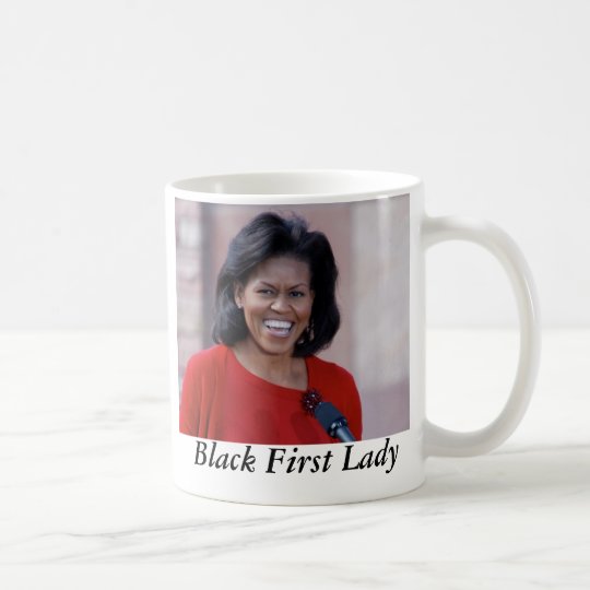 michelle obama, Black First Lady Coffee Mug | Zazzle.com