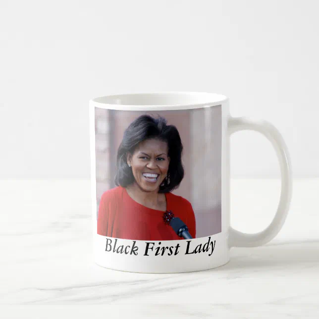 michelle obama, Black First Lady Coffee Mug | Zazzle