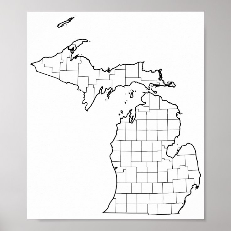 Michigan Counties Blank Outline Map Poster | Zazzle