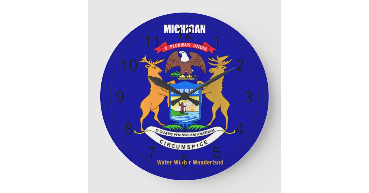 Michigan Flag and Slogan Large Clock | Zazzle