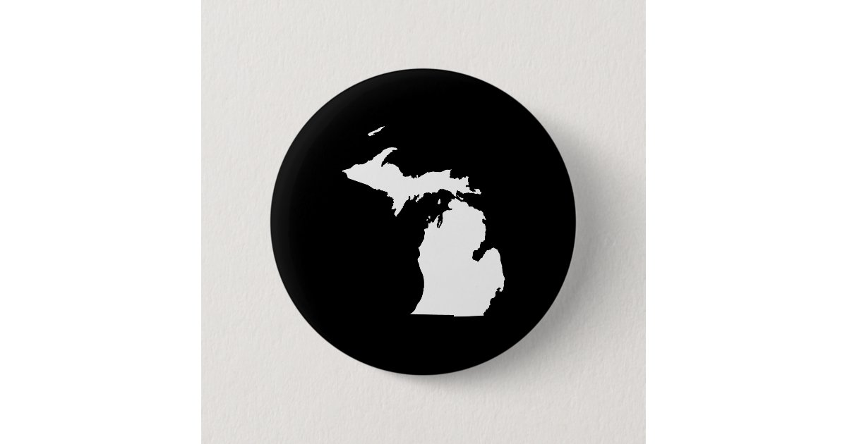 Michigan in White and Black Pinback Button | Zazzle