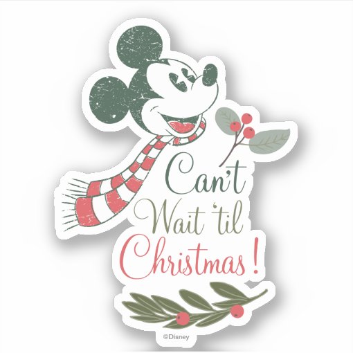 Mickey Mouse | Can't Wait 'til Christmas! Sticker | Zazzle