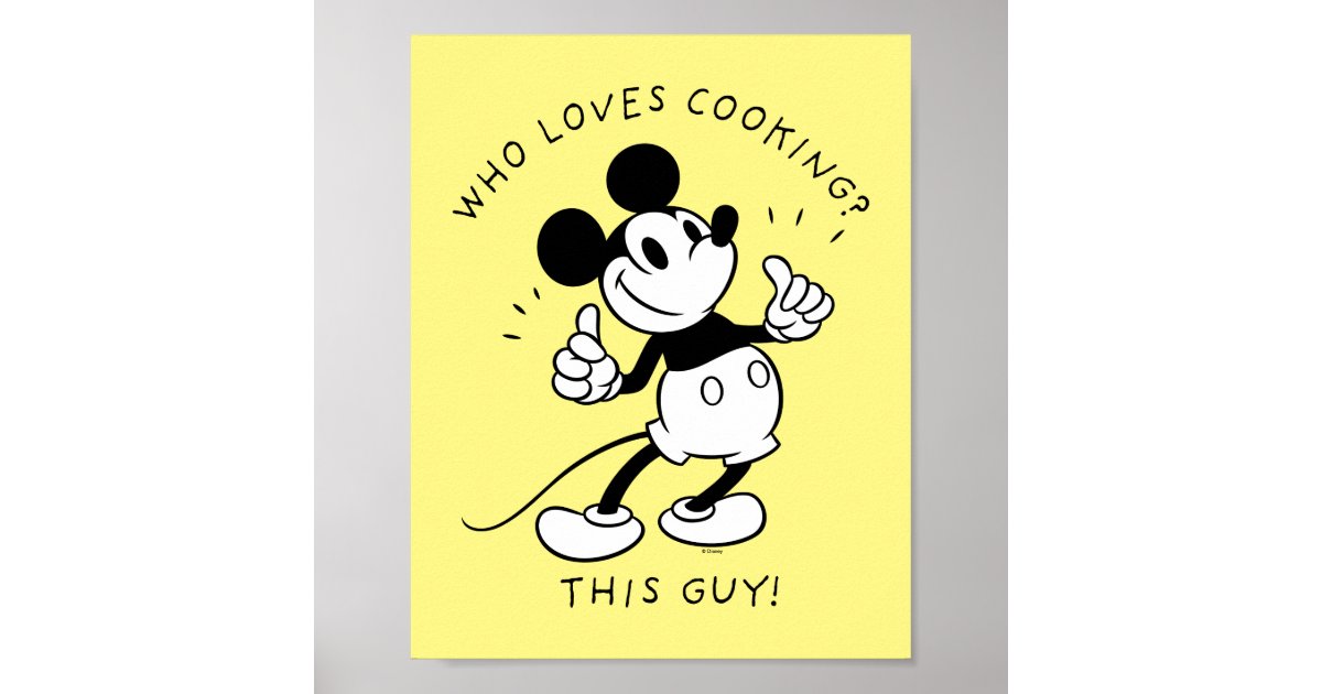 Mickey Mouse | Mickey Mouse Who Loves Cooking Poster | Zazzle